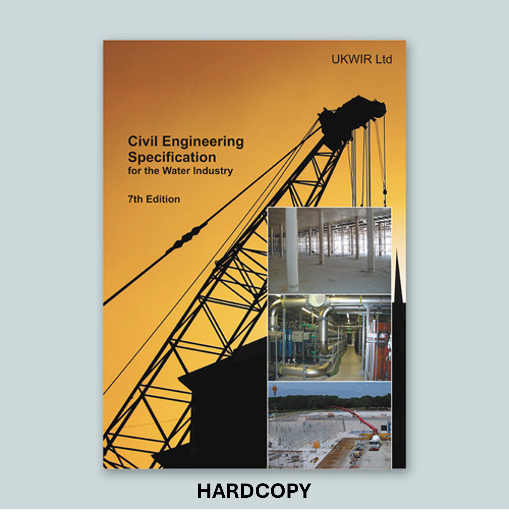 Civil Engineering Specification for the Water Industry 7th Edition - H ...